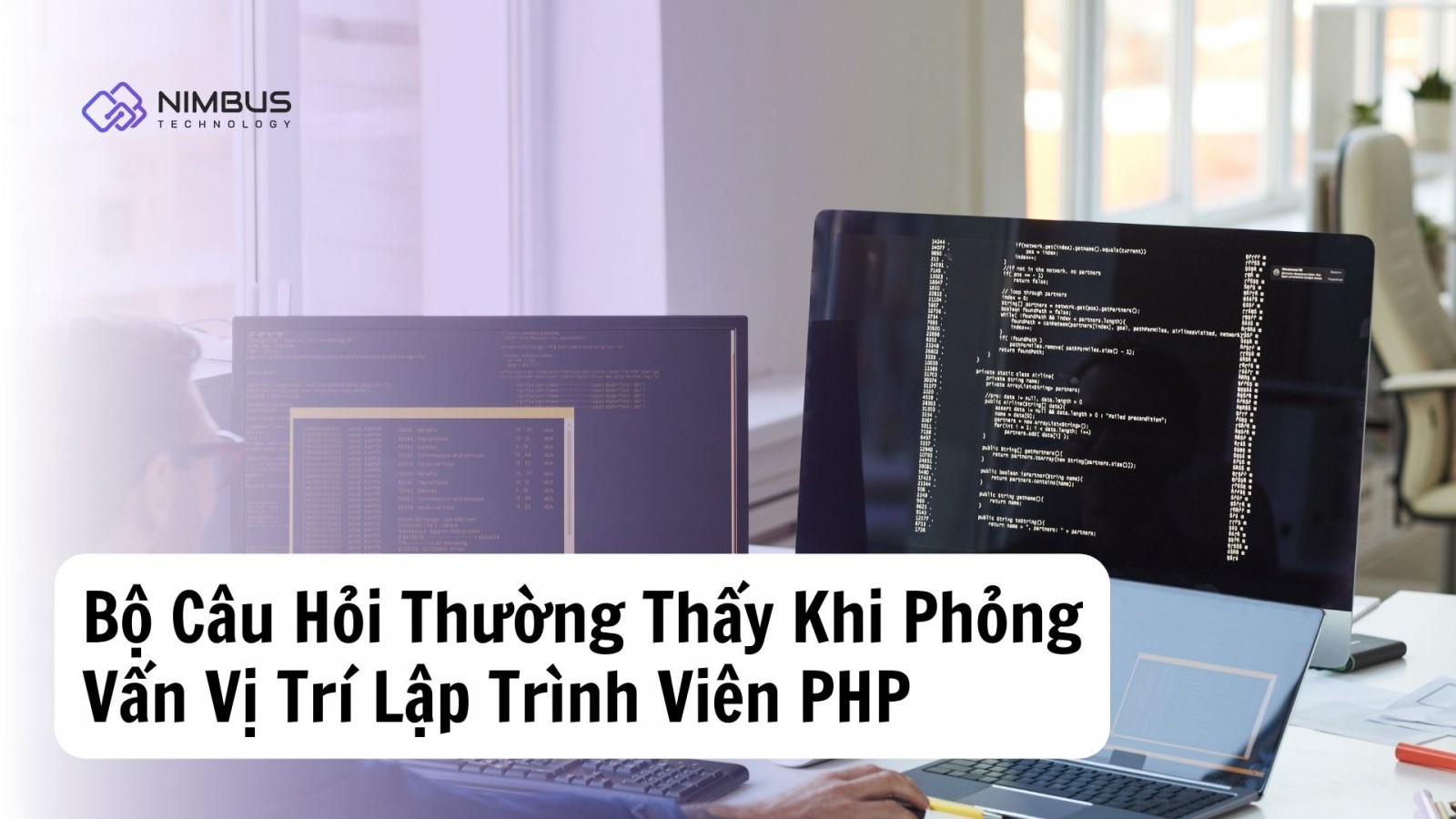 Bộ câu hỏi vị trí PHP Developer - Nimbus Technology